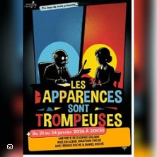 Les apparences sont trompeuses - Théâtre Instant T LYON | Billets & Places