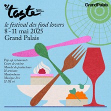 Taste of Paris - Grand Palais PARIS | Billets & Places