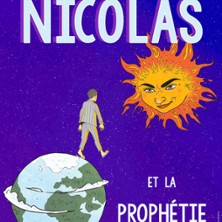 Billets pour Nicolas et la Prophétie du Soleil | France Billet