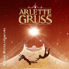 Cirque Arlette Gruss | Dates et Billets | France Billet
