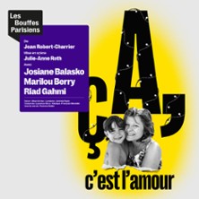 Ça, c'est l'amour - Théâtre des Bouffes-Parisiens PARIS | Billets & Places